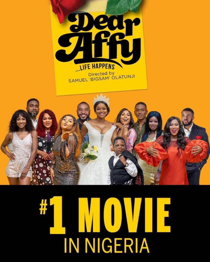 Dear Affy Is The Number One Nollywood Movie At The Box Office